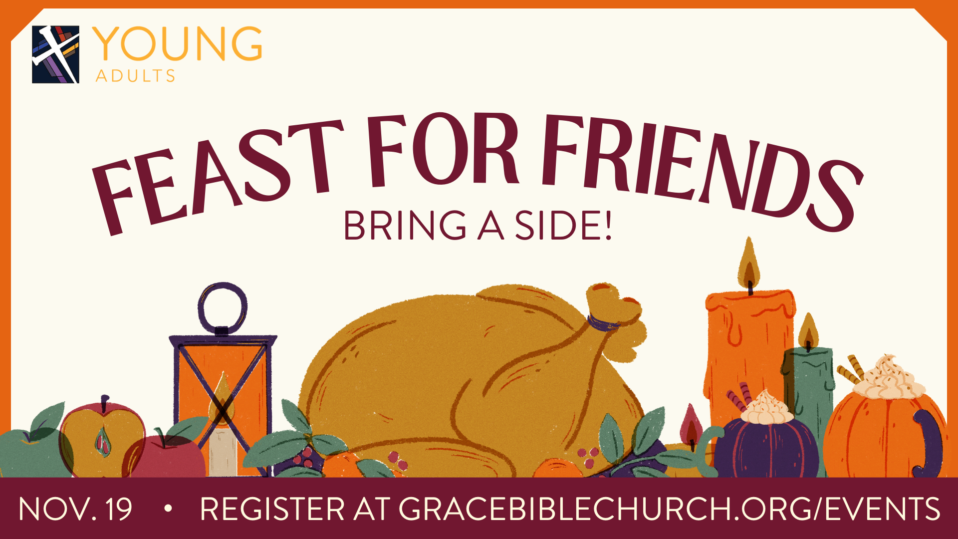 Young Adults: Feast for Friends - Grace Bible Church