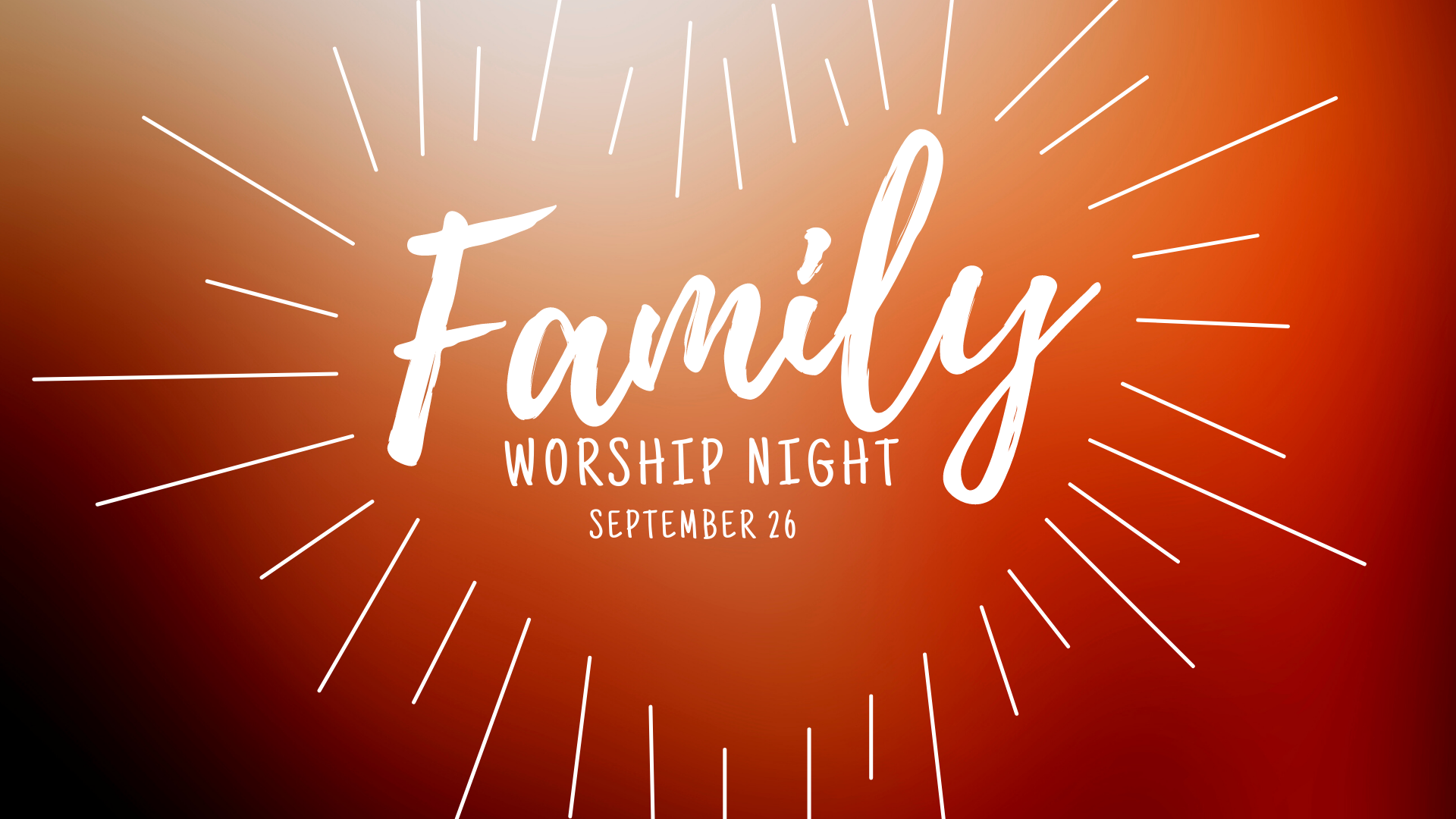 Family Worship Night - Grace Bible Church